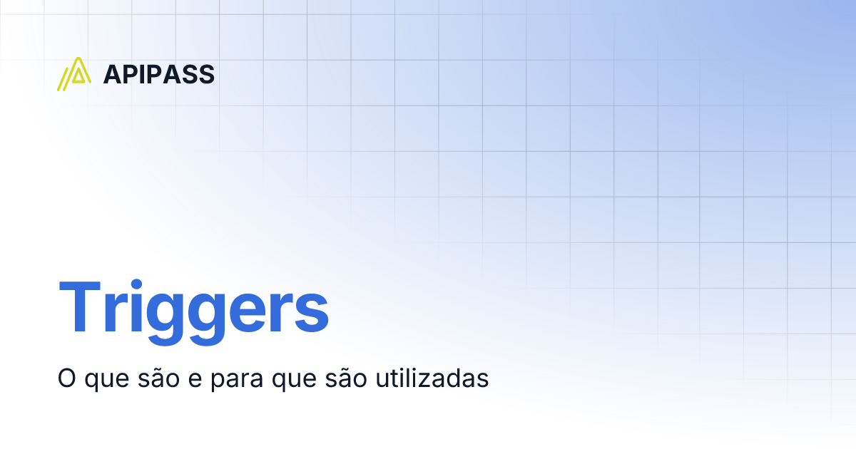 Triggers | APIPASS